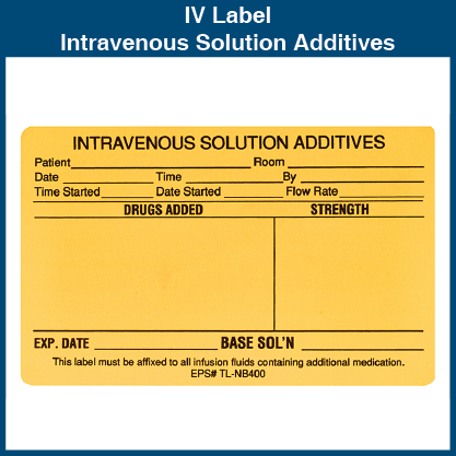 IV Label - Intravenous Solution Additives (1,000 Labels) — Medi-Dose